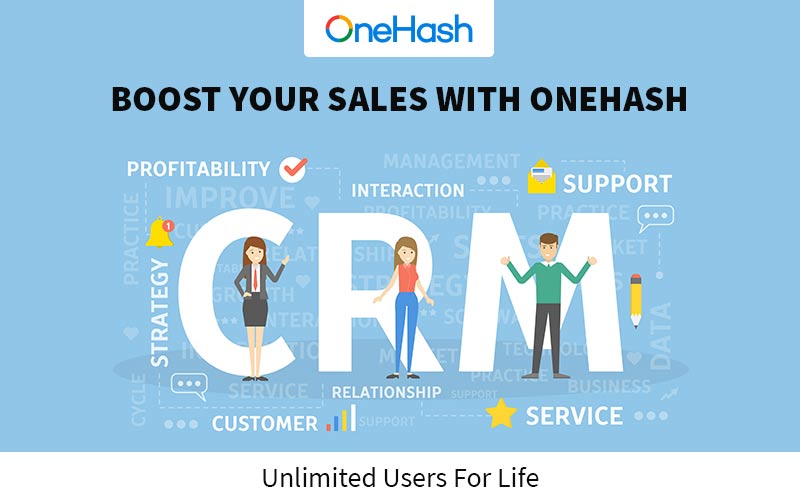 Boost Your Sales With OneHash CRM | Lifetime Access