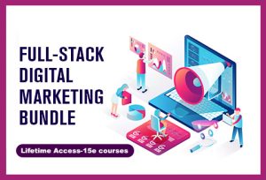 15 Easy Access Online Courses In Digital Marketing Bundle