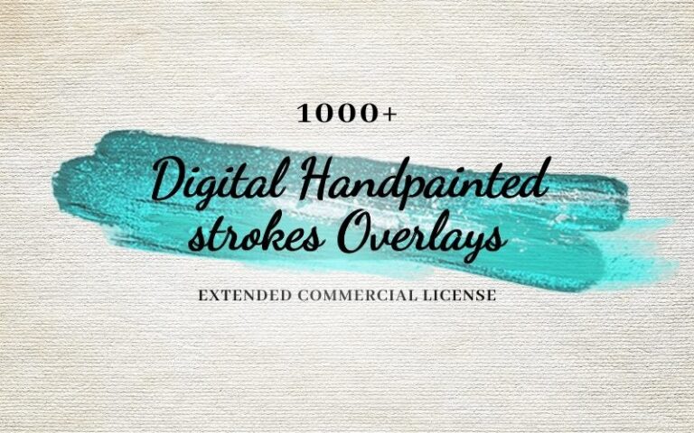 1000+ Digital Hand-painted Strokes Overlays - Extended License
