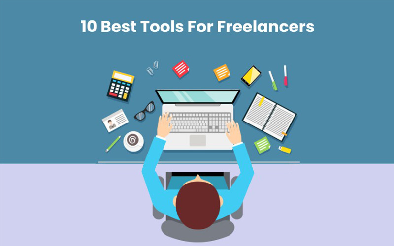 10 Best Tools For Freelancers - Every Pro Freelancer Must Have!