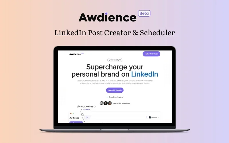 Awdience - LinkedIn Post Creator & Scheduler | Annual Deal